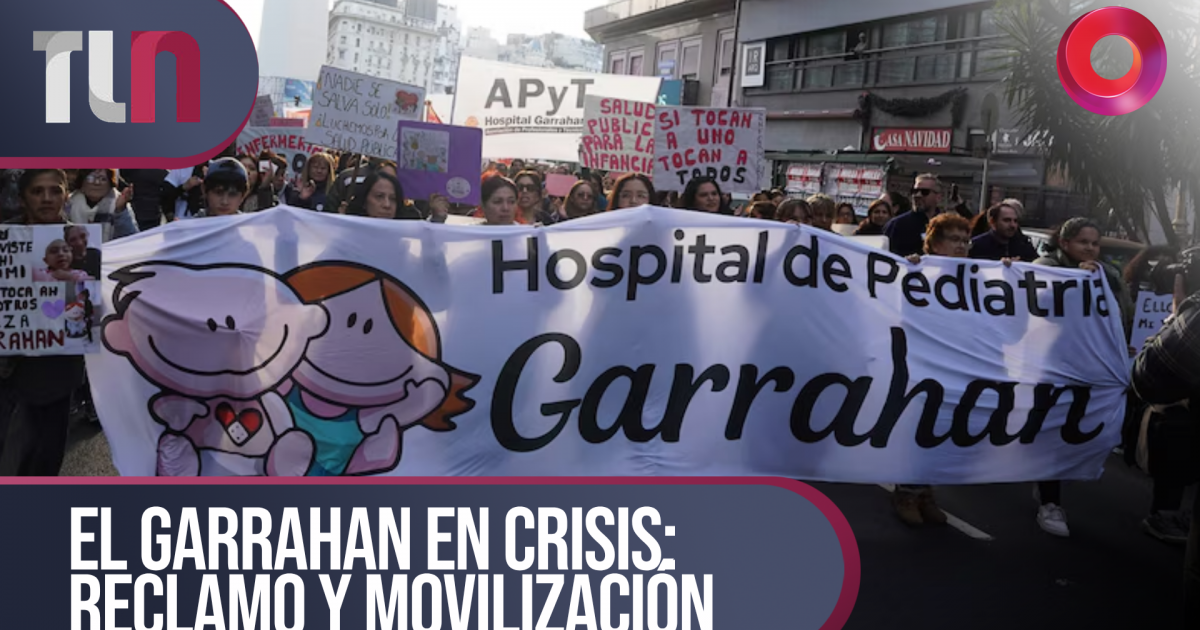 El Garrahan en crisis: reclamo y movilización | Canal 9